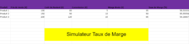 Simulateur de Calcul du Taux de Marge Automatisé dans Excel
